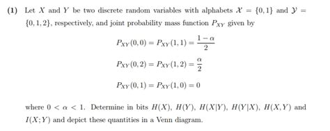 Solved 1 Let X And Y Be Two Discrete Random Variables With Chegg Com