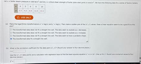 A Make The Logarithmic Transformations Xlogx And