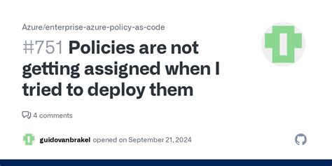 Policies Are Not Getting Assigned When I Tried To Deploy Them · Issue 751 · Azureenterprise
