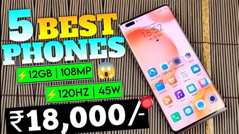 12GB + 256GB in Top 5 Best Allrounder Under ₹18,000/- 2024 | Phones in ...
