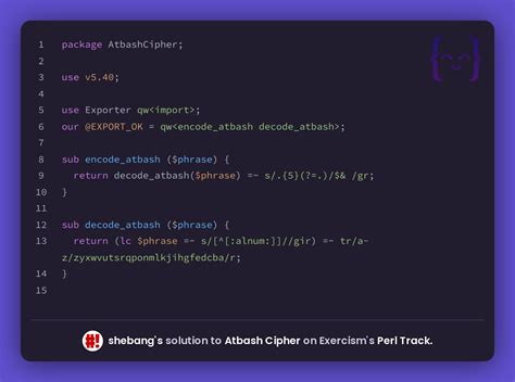 Shebangs Solution For Atbash Cipher In Perl On Exercism