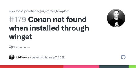 Conan Not Found When Installed Through Winget Issue Cpp Best Practices Gui Starter