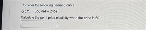 solved consider the following demand