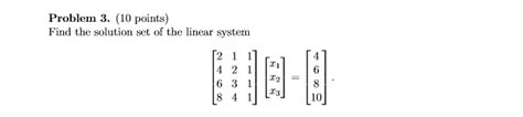 solved find the solution set of the linear system [2 1 1 4