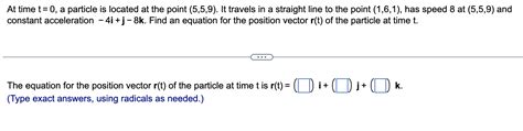 solved at time t 0 a particle is located at the point