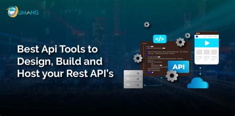 Umang Software ®️ On Linkedin Best Api Tools To Design Build And Host