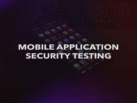 Mobile Application Security Testing Upwork