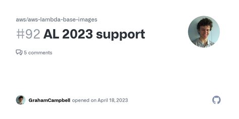 Al 2023 Support · Issue 92 · Awsaws Lambda Base Images · Github