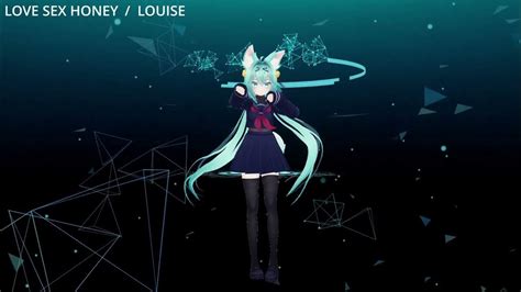 Love Sex Honey Louise Youtube
