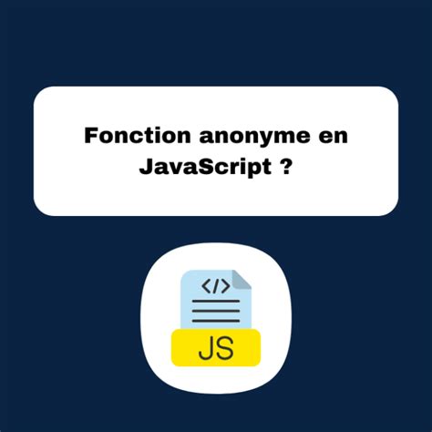 410 Fonctions Anonymes En Javascript Explications Codespace