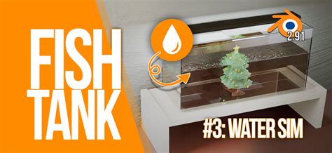Ways How To Add WATER Blender Tutorial Fish Tank BlenderNation