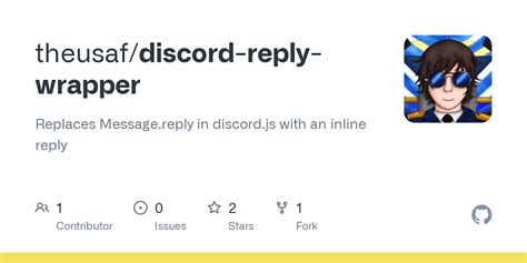 GitHub Theusaf Discord Reply Wrapper Replaces Message Reply In Discord Js With An Inline Reply