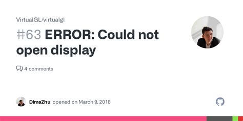 Error Could Not Open Display · Issue 63 · Virtualglvirtualgl · Github