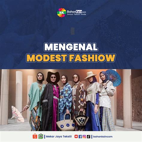 Mengenal Modest Fashion Dan Perkembangannya Di Indonesia