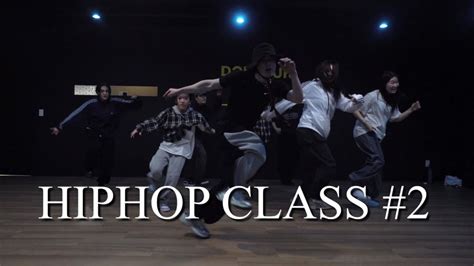 힙합 댄스 클래스 Hiphop Dance Class 2 Youtube