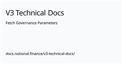 Fetch Governance Parameters V3 Technical Docs