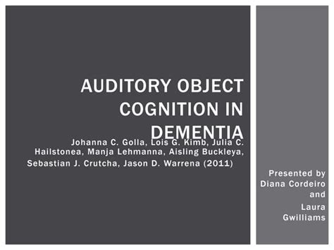 Auditory Object Recognition Evidence From Aphasia Pptx