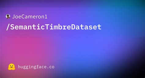 Joecameron1semantictimbredataset · Datasets At Hugging Face