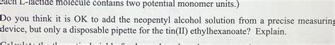 Solved Do You Think It Is Ok To Add The Neopentyl Alcohol