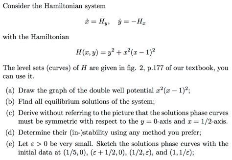 Consider The Hamiltonian System Dot X Hy Dot Y