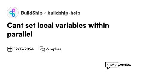 Cant Set Local Variables Within Parallel Buildship