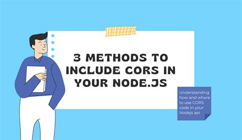 3 methods to include cors in your node js code for better security and