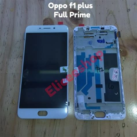 Jual LCD TOUCH SCREEN OPPO F1 PLUS FULL PRIME Jakarta Barat