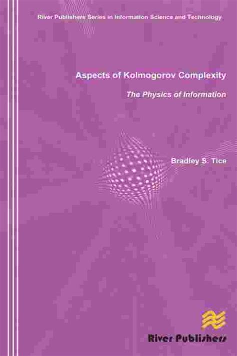 [pdf] aspects of kolmogorov complexity the physics of information by