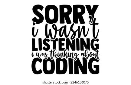 Coding Funny Quotes Images Stock Photos Vectors Shutterstock