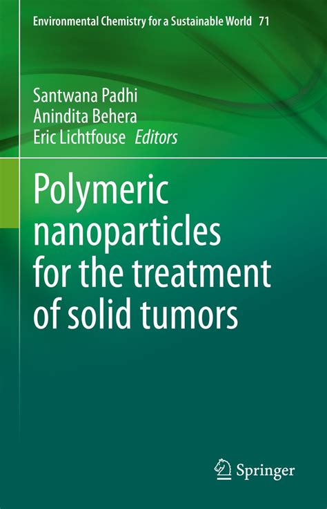 Buy Polymeric Nanoparticles For The Treatment Of Solid Tumors Online