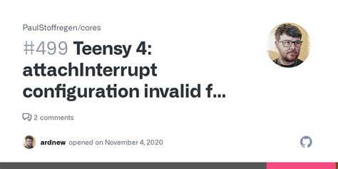 Teensy 4 Attachinterrupt Configuration Invalid For Certain Pins