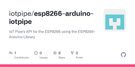 GitHub Iotpipe Esp8266 Arduino Iotpipe IoT Pipe S API For The ESP8266 Using The ESP8266