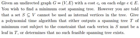 Algorithm Minimum Spanning Tree With Leaves Only Stack Overflow