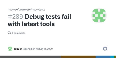 Debug Tests Fail With Latest Tools Issue Riscv Software Src Riscv Tests GitHub
