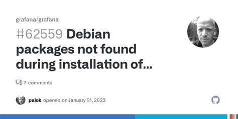 Debian Packages Not Found During Installation Of Grafana Agent Issue Grafana Grafana