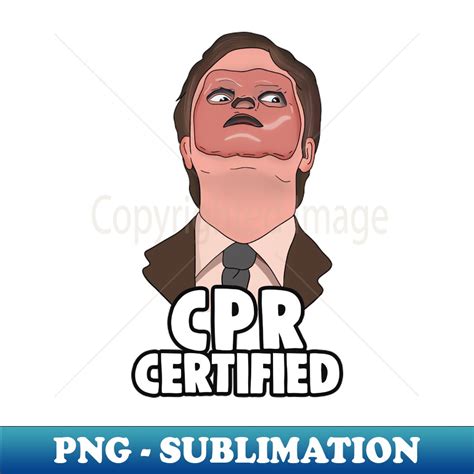 The Office Memes Dwight Cpr Certified Creative Sublimation Inspire Uplift