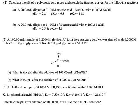Solved 1 Calculate The Ph Of A Polyprotic Acid Given And