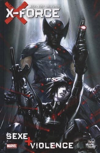 X Force Sex Violence Yost Chris Kyle Craig Dellotto Gabriele