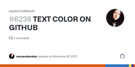 Text Color On Github · Issue 6238 · Jupyternotebook · Github