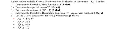 Solved Let The Random Variable X Have A Discrete Uniform