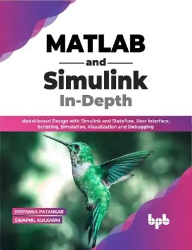 Priyanka Patankar Swapnil Kulkarni Matlab And Simulink In Depth Poche Eur 5757 Picclick Fr