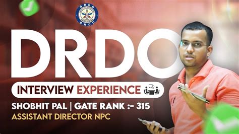 Drdo Interview Tips From Shobhit Pal Gate Rank 315 Drdo Technical Interview Questions Youtube