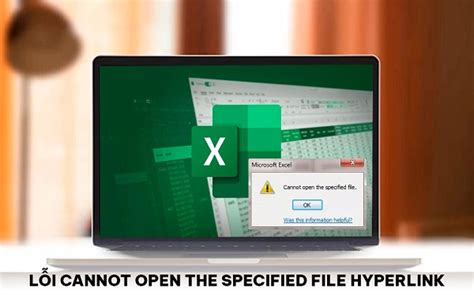 Fix Nhanh Lỗi Cannot Open The Specified File Hyperlink