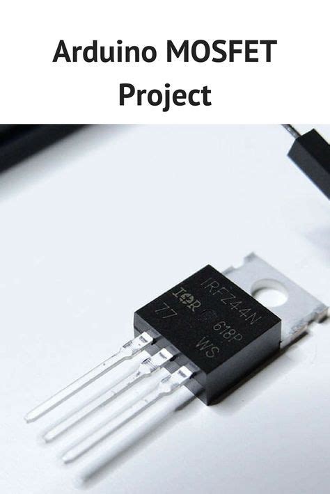 Arduino Mosfet Project Artofit