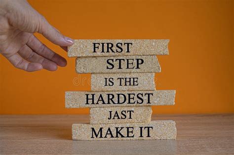 Make First Step Symbol Brick Blocks With Words First Step Is The Hardest Just Make It Stock