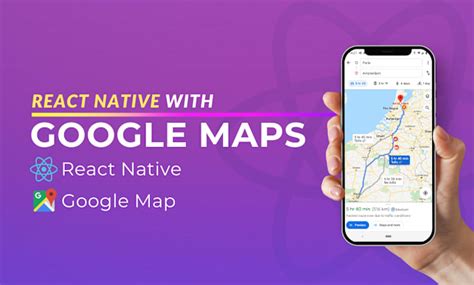 Integrate Google Maps Api Place Direction With React Native By Parth Shiroya Fiverr