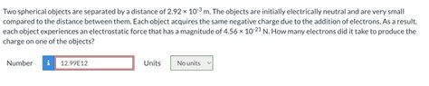 solved two spherical objects are separated by a distance of