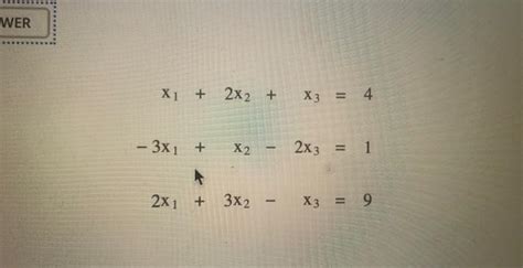 Solved SOLVING A SYSTEM OF LINEAR EQUATIONS In Exercises Chegg