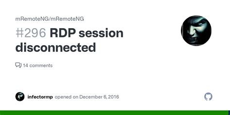 rdp session disconnected · issue 296 · mremoteng mremoteng · github