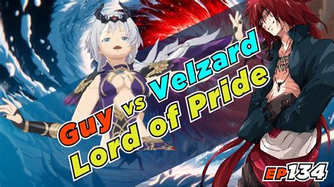 Ep134 Guy Vs Velzard Lord Of Pride Revealed Why Twilight Must Die